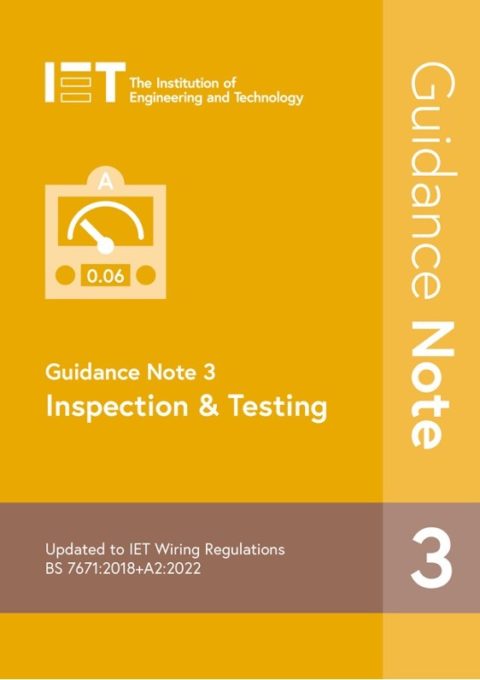 IET Guidance Note 3: Inspection & Testing (9th edition) - Redford Charles